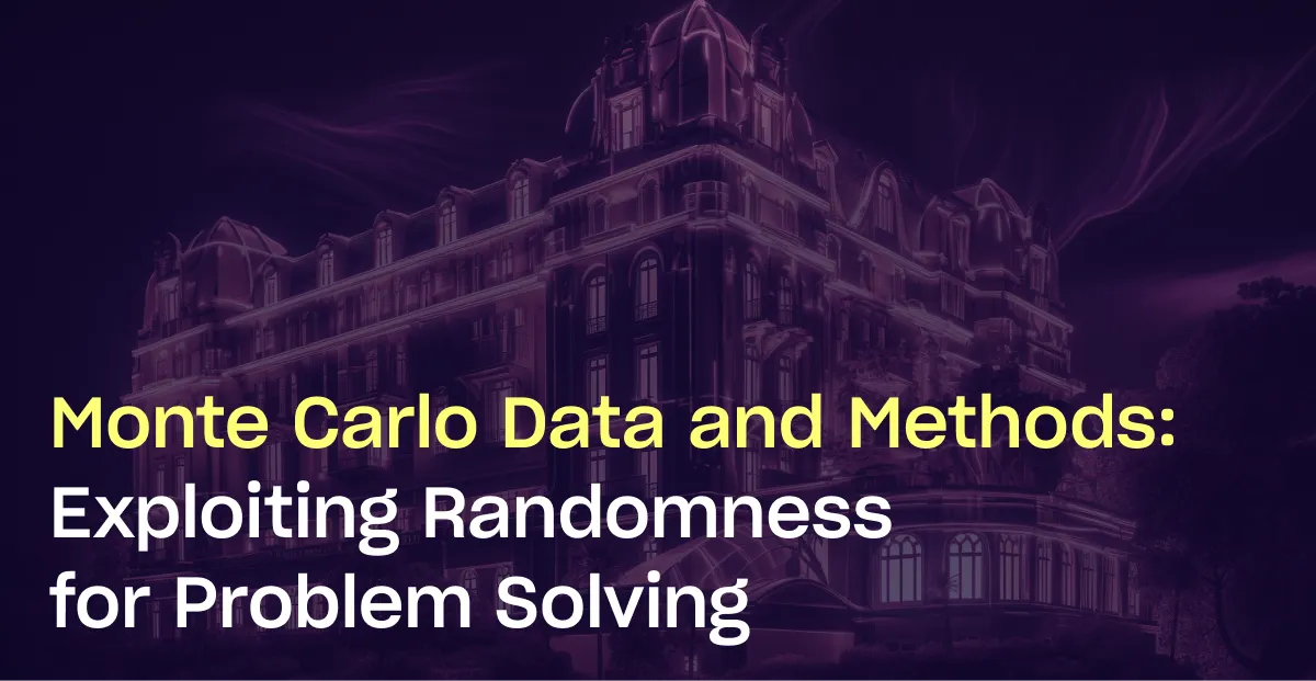 Monte Carlo Data and Methods: Exploiting Randomness for Problem Solving | Metaplane